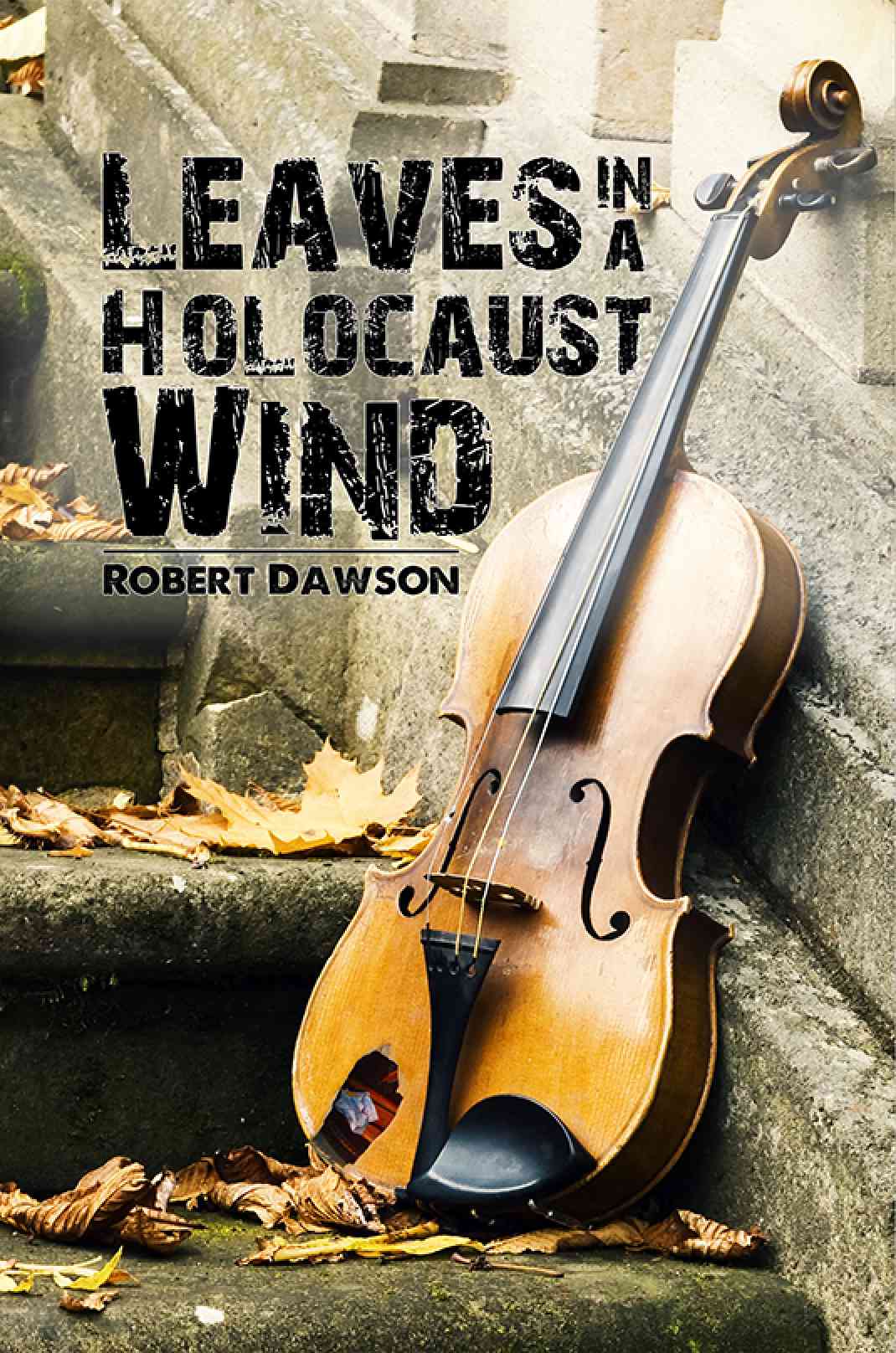 Ruby Smith reviews 'Leaves In A Holocaust Wind' | Travellers Times