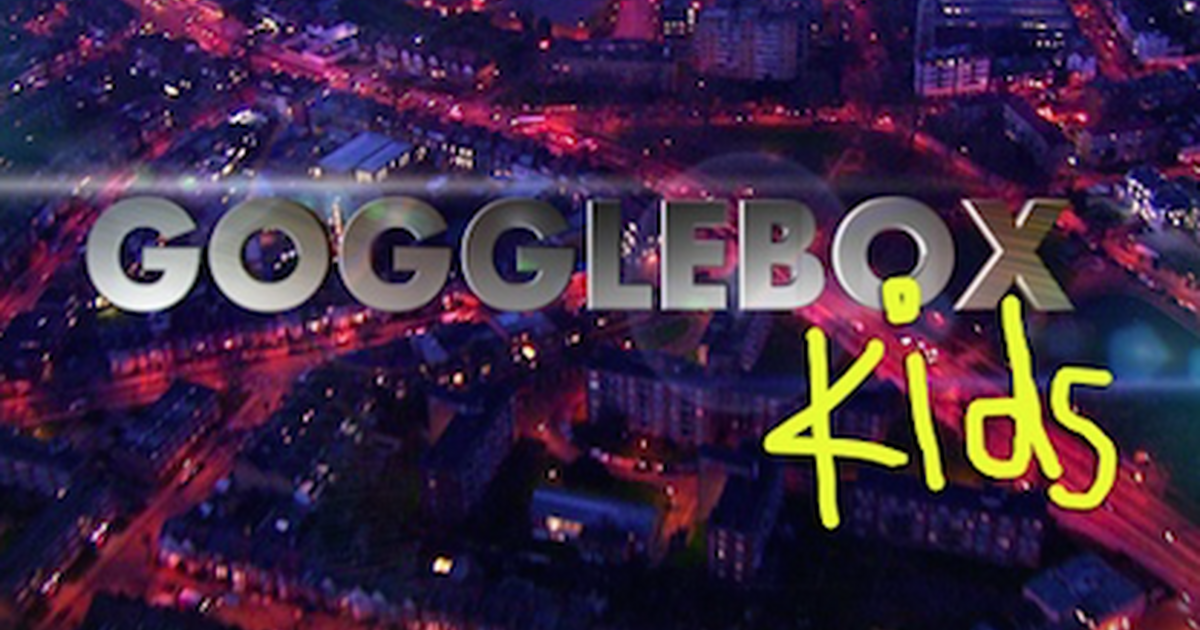 Gogglebox Kids looking G/R/T children for new TV special | Travellers Times