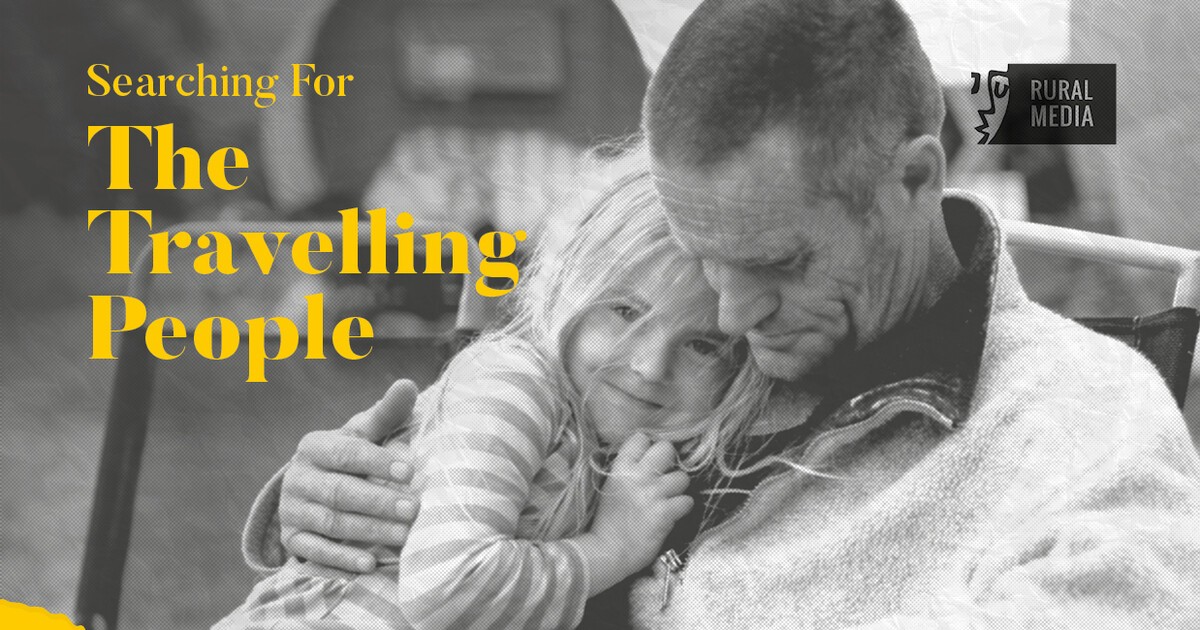 Watch this Heritage Documentary 'Searching for the Travelling People ...